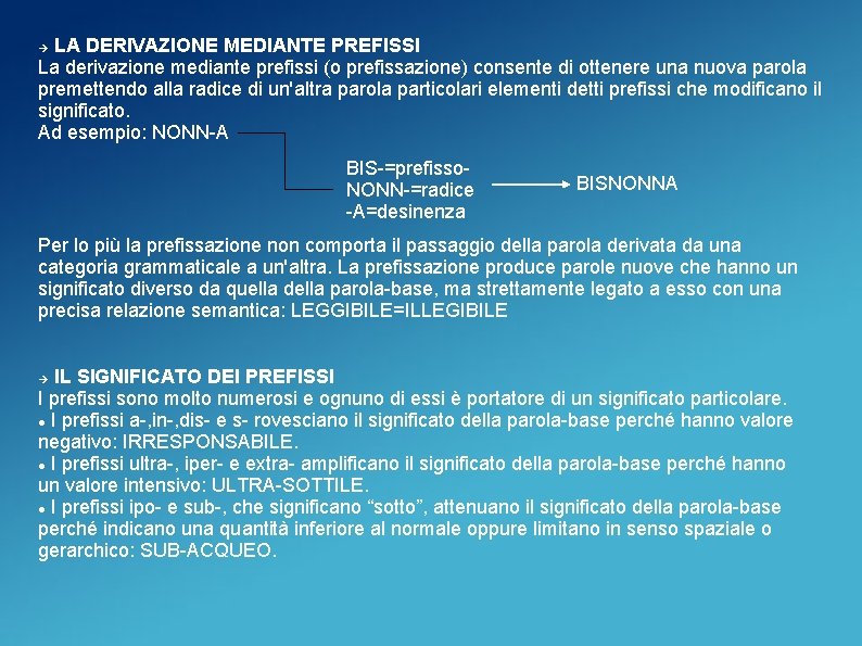 La struttura delle parole radice e desinenza I