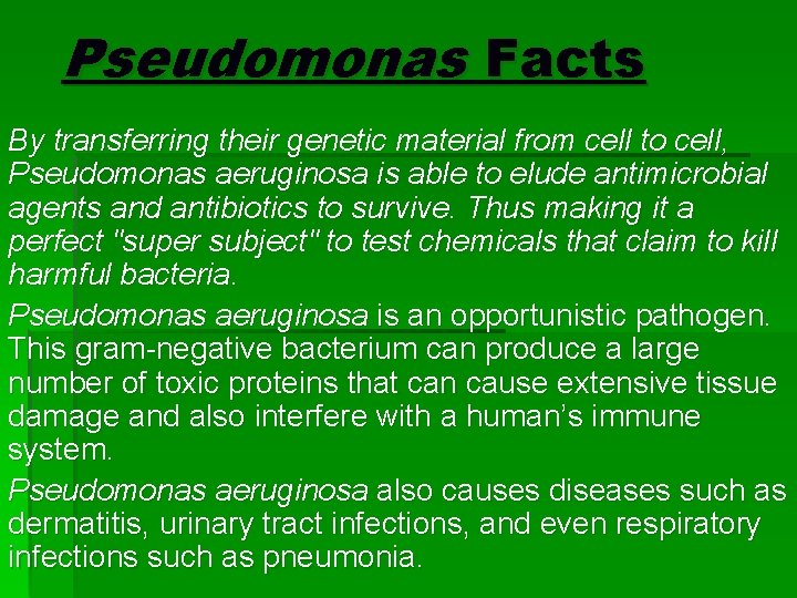 Susceptibility of Antibacterial Chemicals on Pseudomonas aeruginosa By