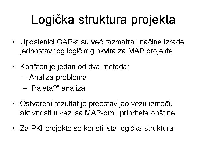Implementacija monitoring i evaluacija MAP projekata Pregled MAP