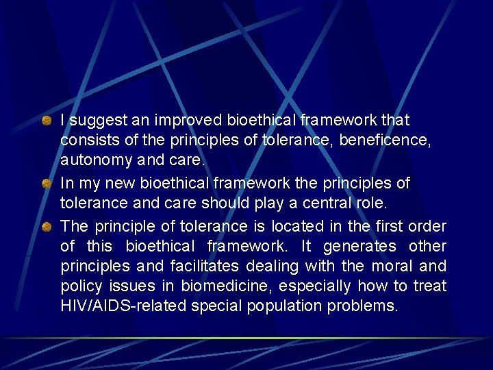 AIDS POLICY AND BIOETHICS A NEW BIOETHICAL FRAMEWORK
