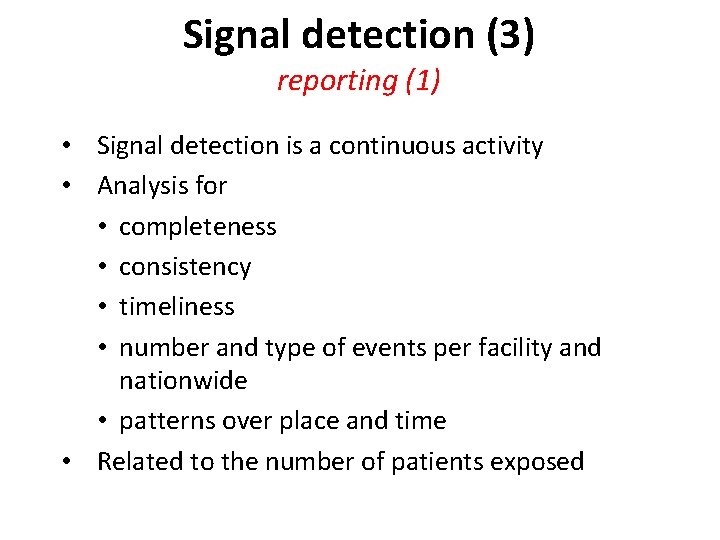9 Introduction to signal detection Multipartner training package