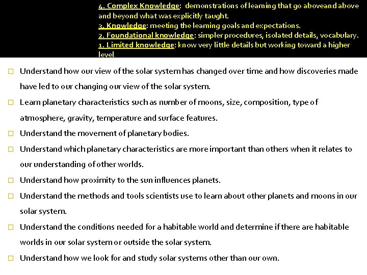 4 Complex Knowledge demonstrations of learning that go
