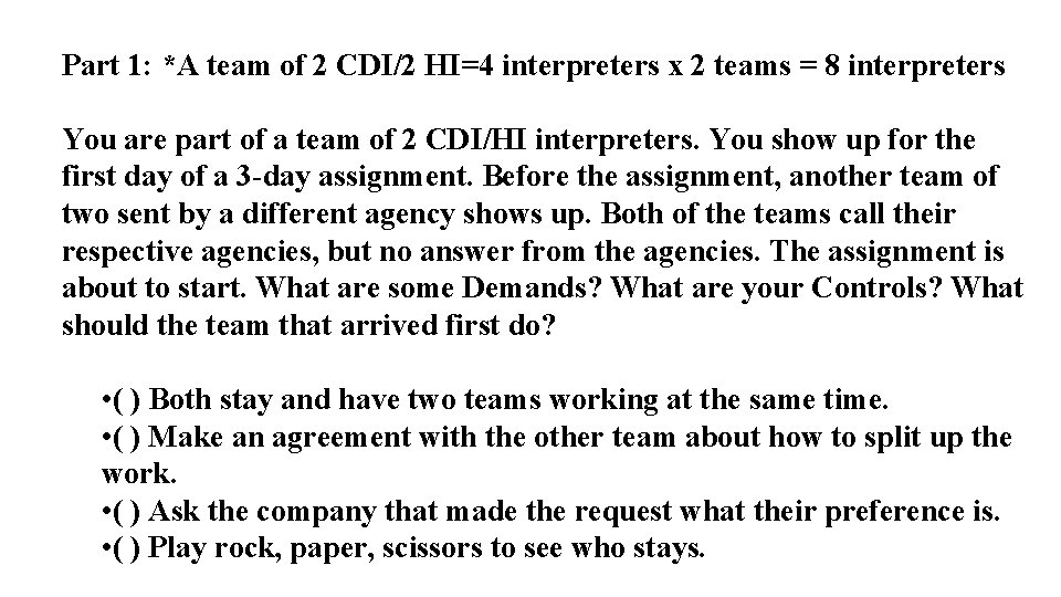 Part 1 A team of 2 CDI2 HI4
