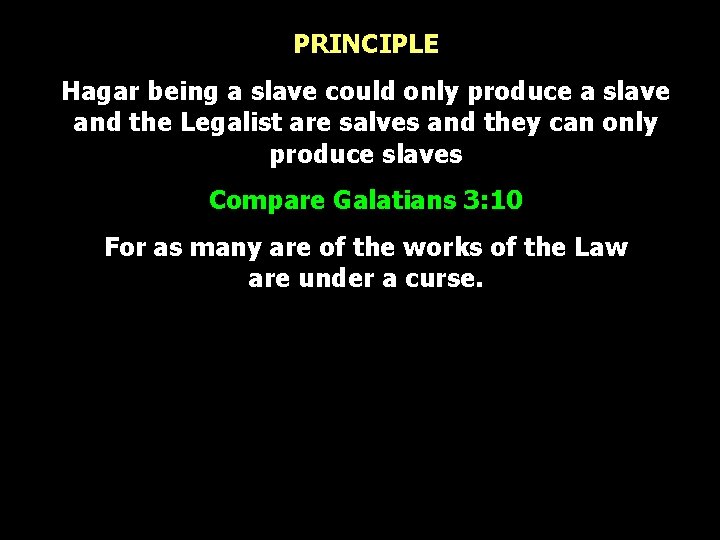 Galatians Chapter Four The Allegory of Sarah and