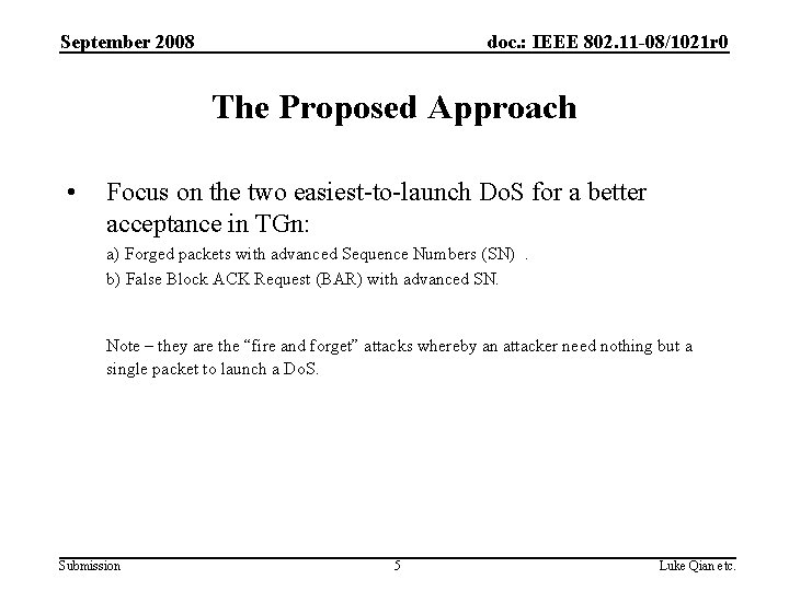 September 2008 doc IEEE 802 11 081021 r