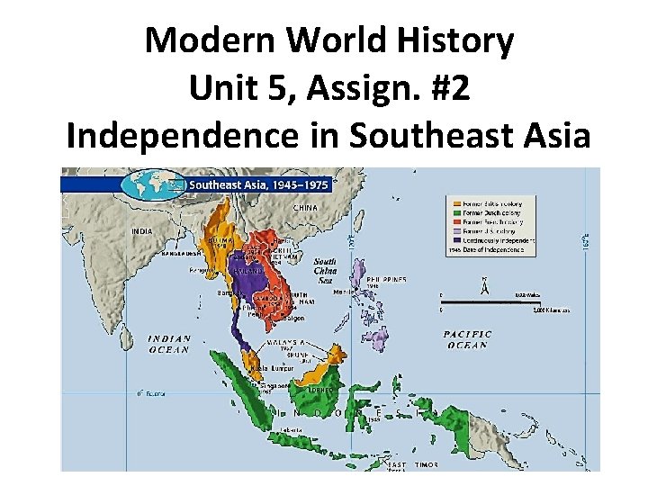 Modern World History Unit 5 Assign 2 Independence
