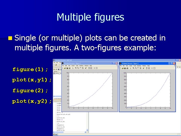 Lecture 9 Plotting in 2 D Plotting Multiple