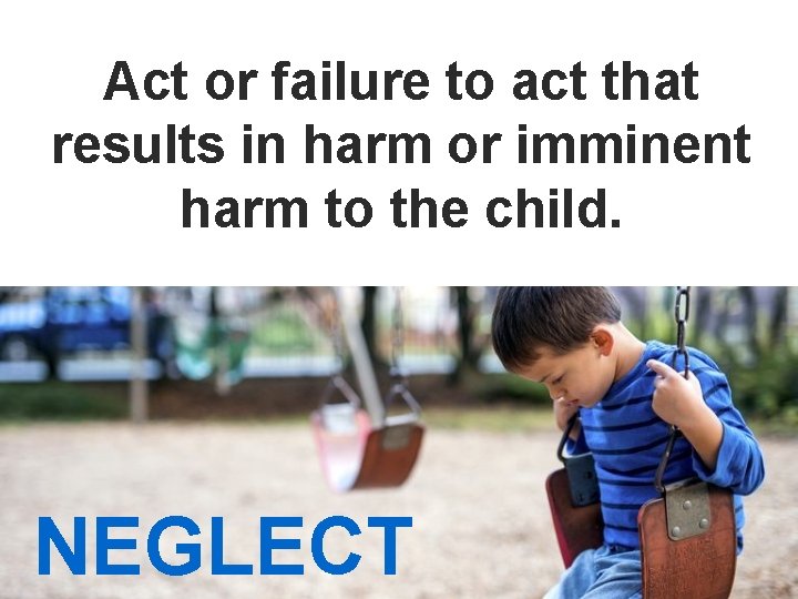 Child Abuse Neglect WOLF ABC House Inc 2019