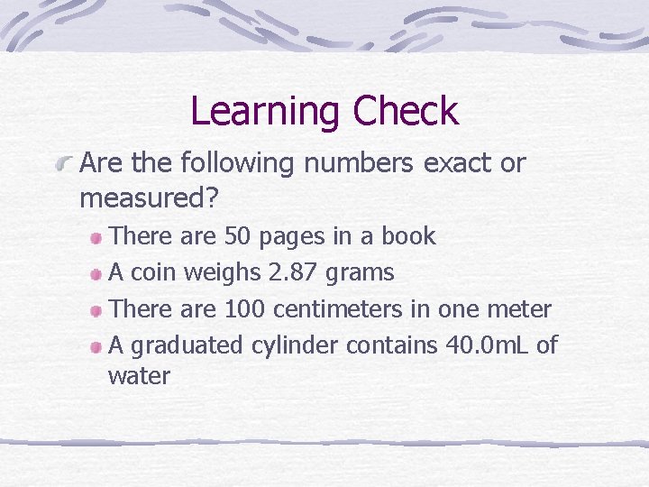 Chapter 1 Measurements The metric system Becoming more