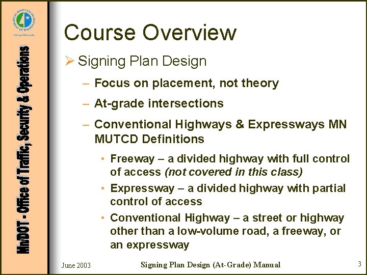 Signing Plan Design At Grade Intersections Course Overview