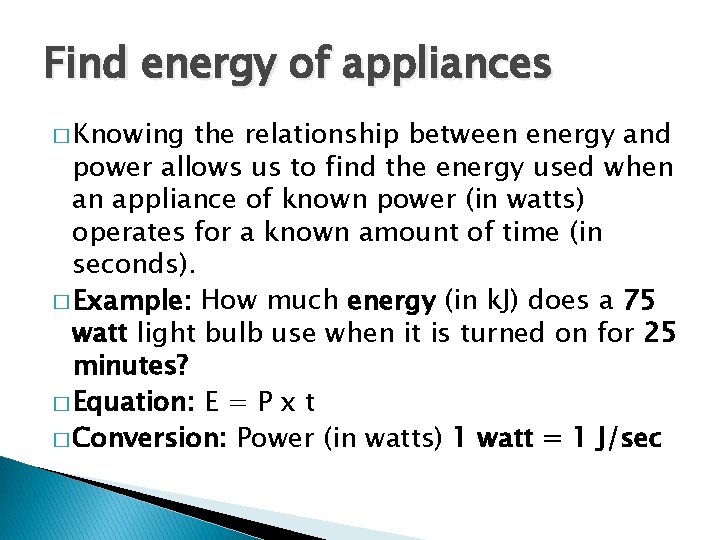 Energy and Power for APES The Basics The