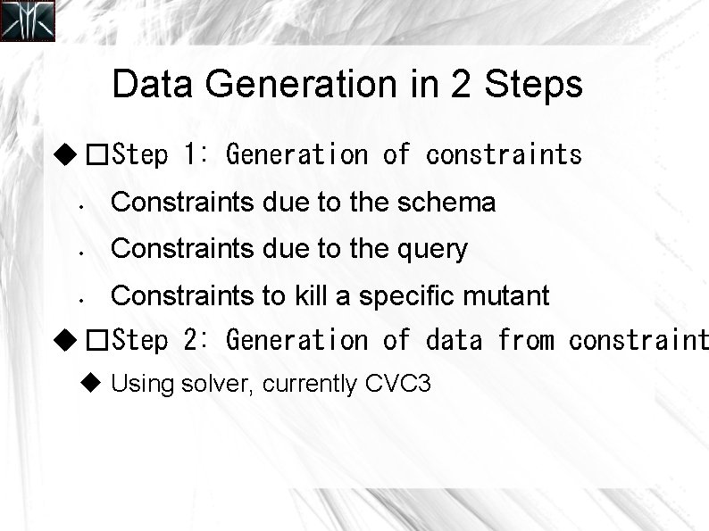 Generating Test Data for Killing SQL Mutants A
