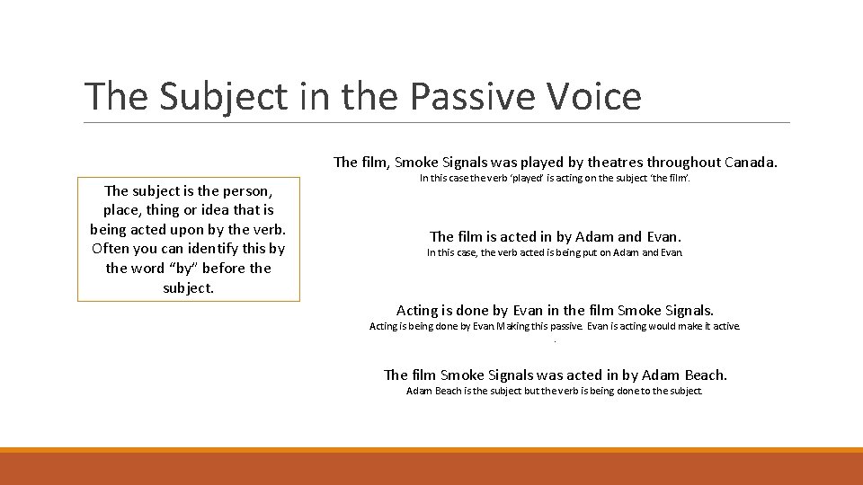 Active and Passive Voice 8 BUSINESS COMMUNICATIONS Business