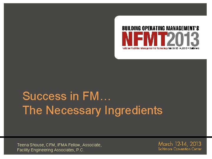 Success in FM The Necessary Ingredients Teena Shouse