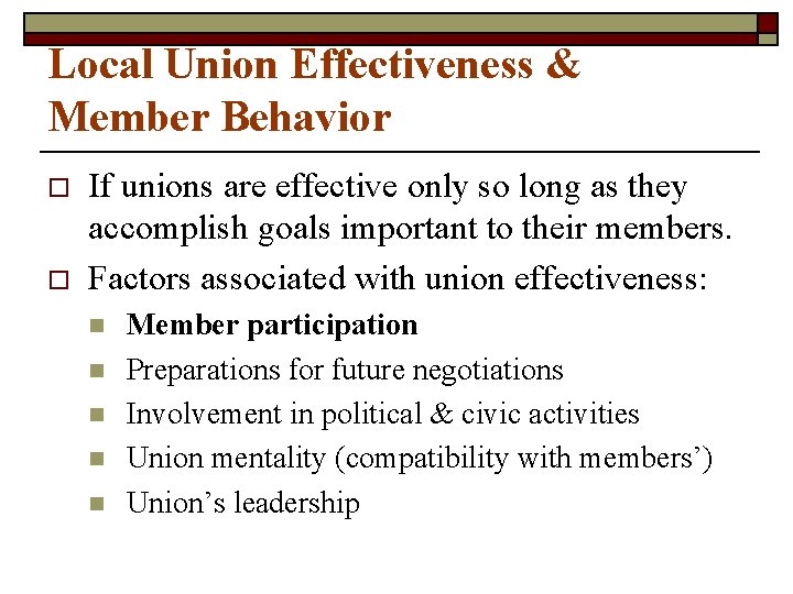 Mgmt 583 Chapter 5 Unions Member Attitudes Political