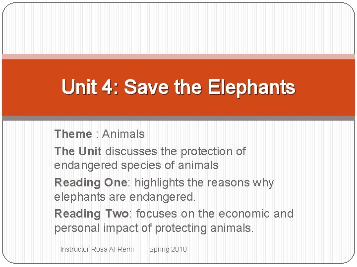 Unit 4 Save the Elephants Theme Animals The