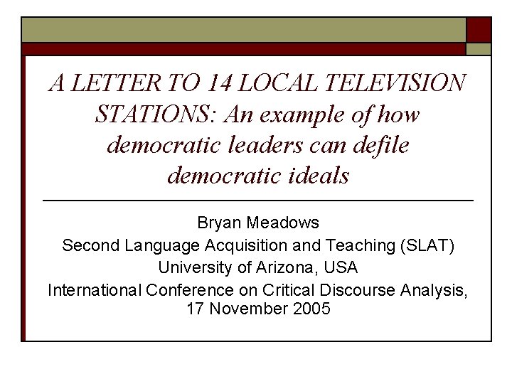 A LETTER TO 14 LOCAL TELEVISION STATIONS An