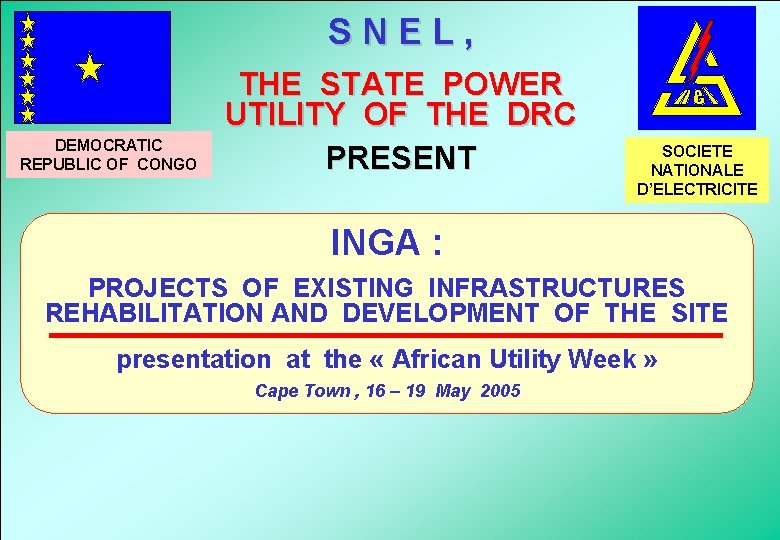 SNEL DEMOCRATIC REPUBLIC OF CONGO THE STATE POWER