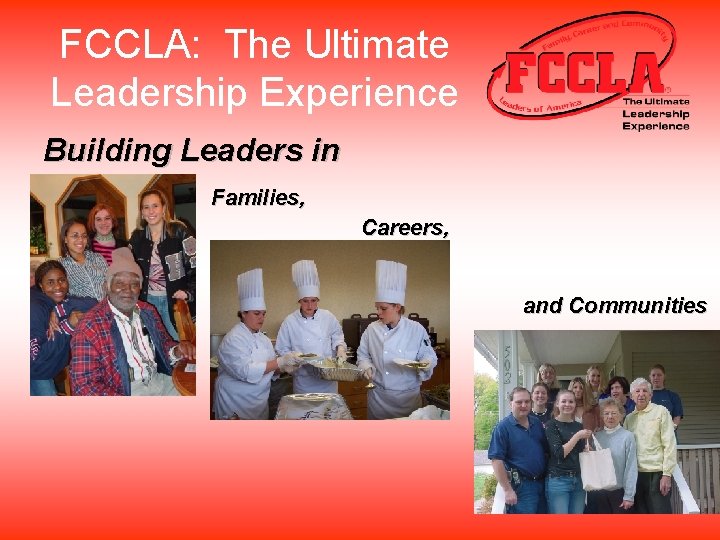 FCCLA The Ultimate Leadership Experience Building Leaders in