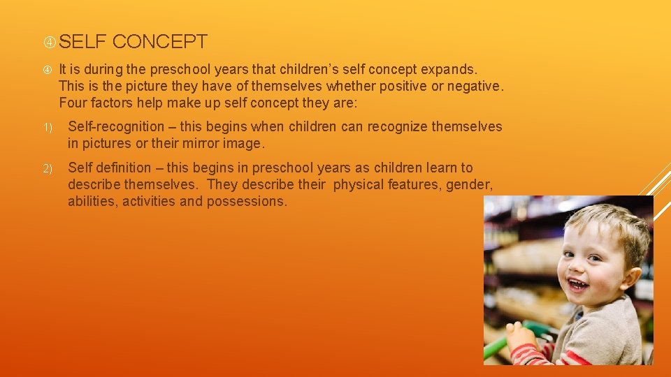 SOCIALEMOTIONAL DEVELOPMENT OF PRESCHOOLERS SELF AWARENESS Toddlers will