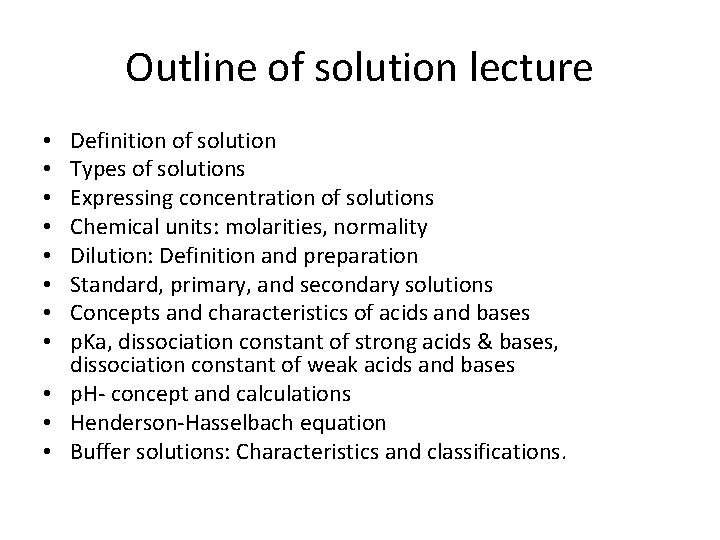 CHAPTER 2 Solutions Objective At the end of