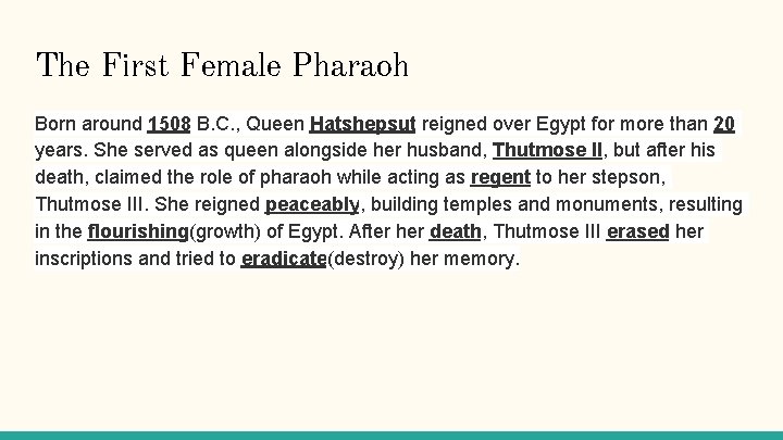 Hatshepsut and Tutankhamun Two Famous Pharaohs The First