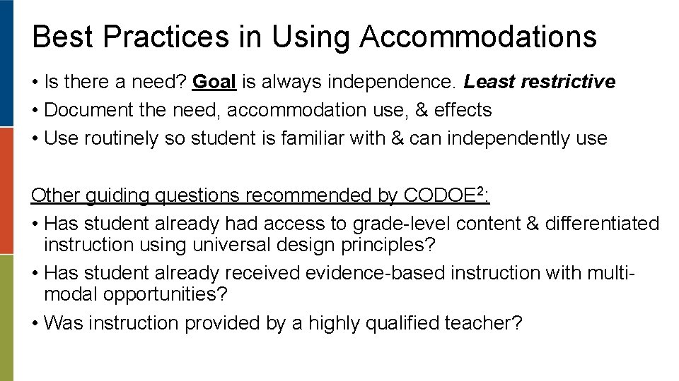 Effective Accommodations for Struggling Students Erin Briley M