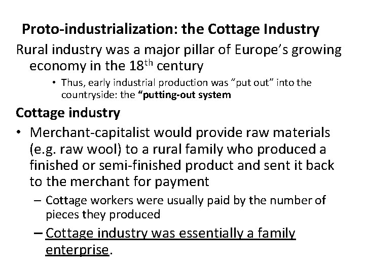 The Industrial Revolution Machines began to replace significantly