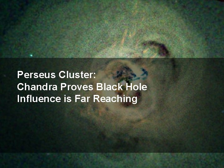 NASAs Chandra Xray Observatory Exploring the Xray Universe