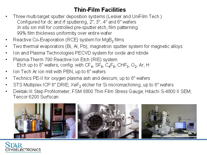 STAR Cryoelectronics Celebrating 20 Years Founded 1999 12