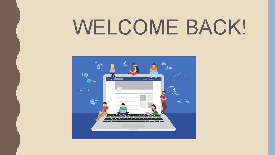 WELCOME BACK ELEMENTARY ATTENDANCE WORKSHOP 2020 2021 PRESENTED