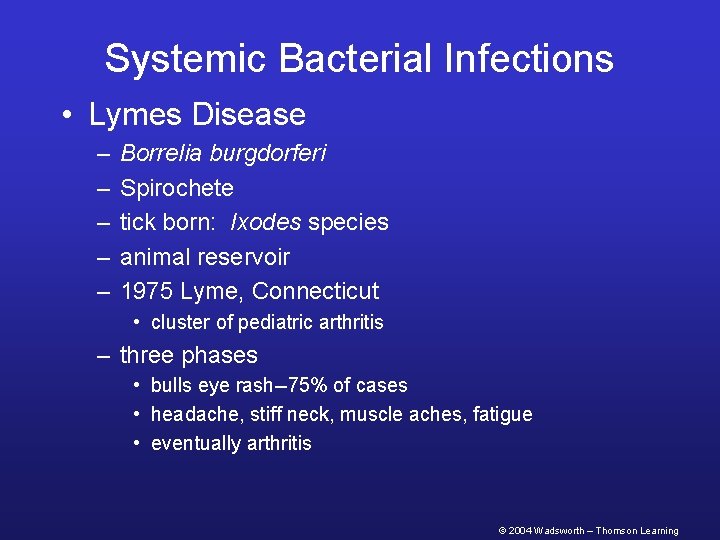 Chapter 27 Systemic Infections 2004 Wadsworth Thomson Learning