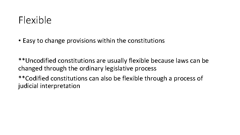 Types Sources of the Constitution Main Purpose of