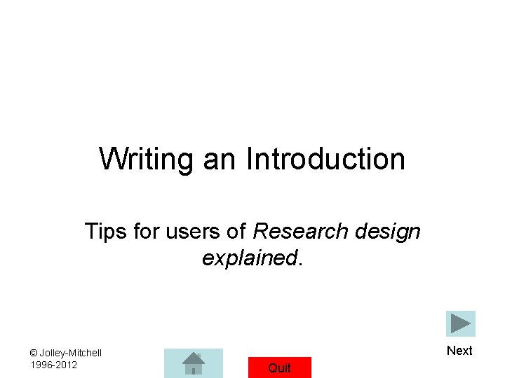 Writing an Introduction Tips for users of Research