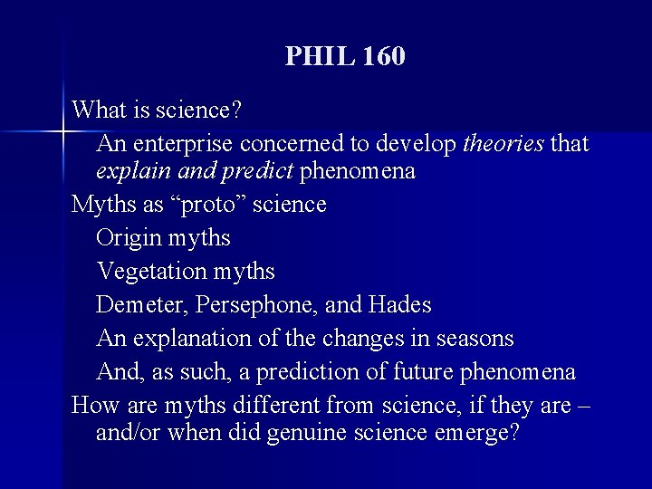 PHIL 160 Why Do We Believe in Quarks