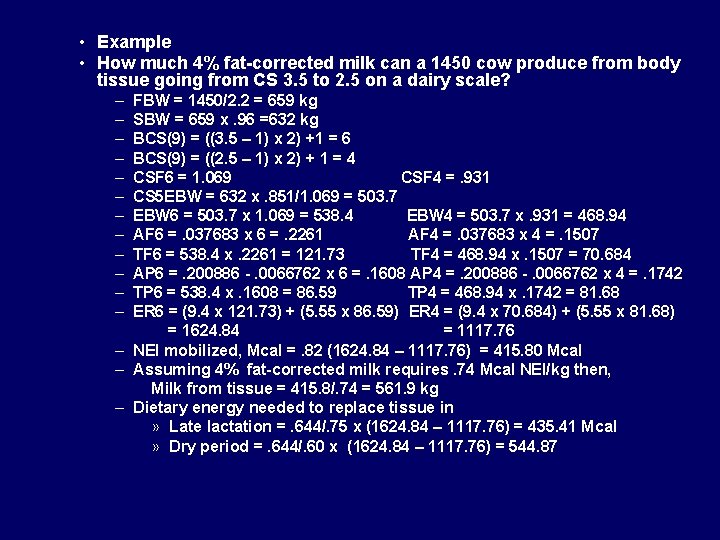 Energy Requirement of Dairy Cows In lactating dairy