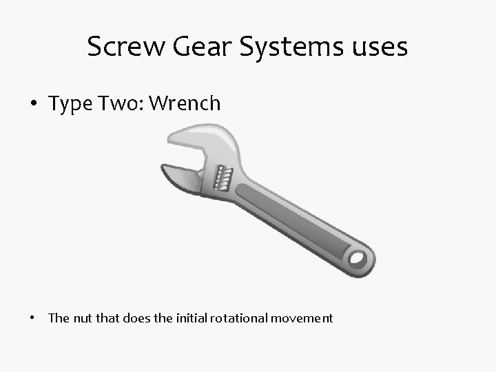 Motion Transmission Systems Vocabulary System A set of