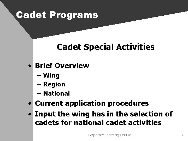 Cadet Programs Welcome Corporate Learning Course 1 Cadet