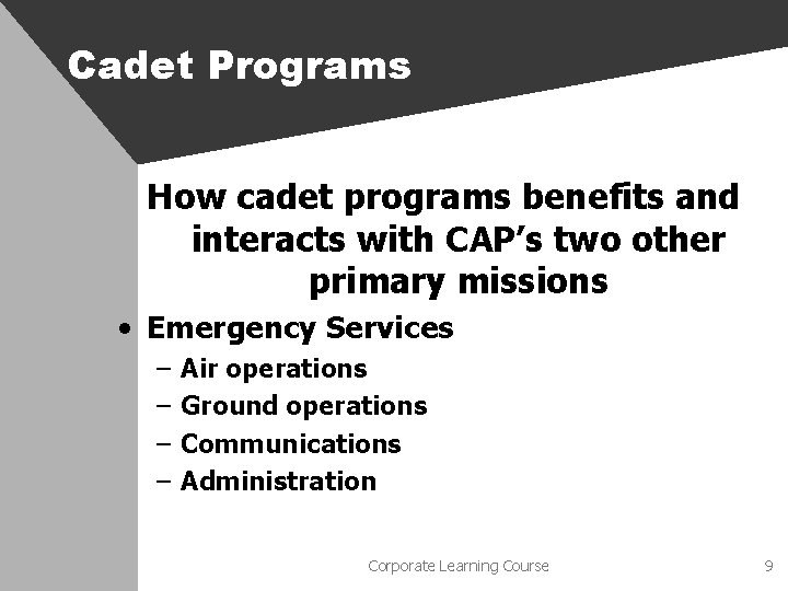 Cadet Programs Welcome Corporate Learning Course 1 Cadet