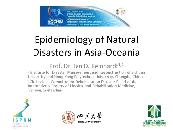 Epidemiology of Natural Disasters in AsiaOceania Prof Dr