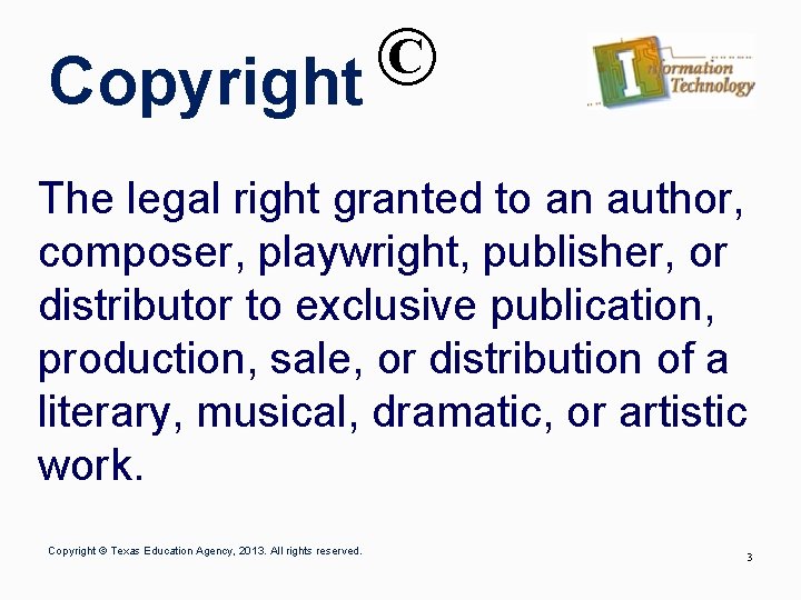 Principles of IT Basic Webpage Design Vocabulary Copyright