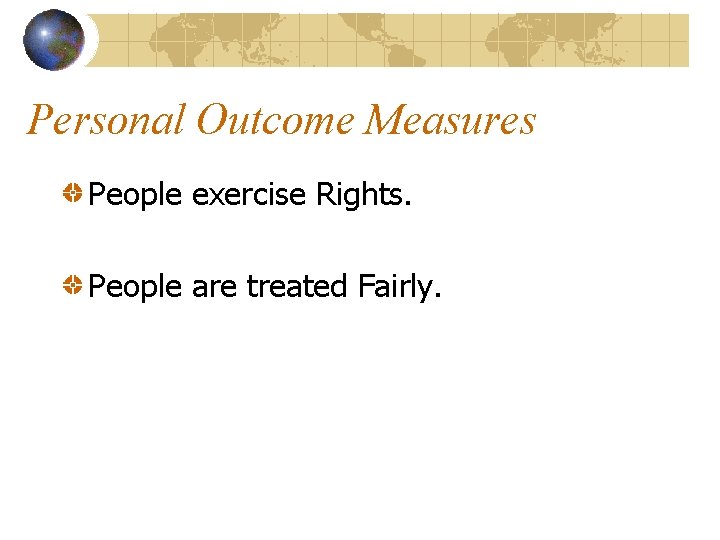 What do Personal Outcome Measures say about Rights