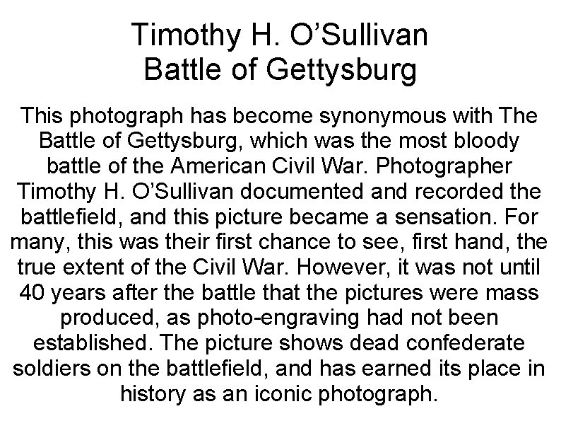 Timothy H OSullivan Battle of Gettysburg This photograph