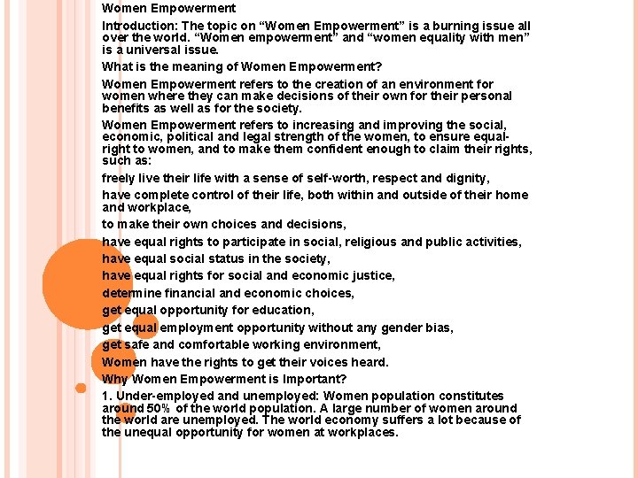 Women Empowerment Introduction The topic on Women Empowerment