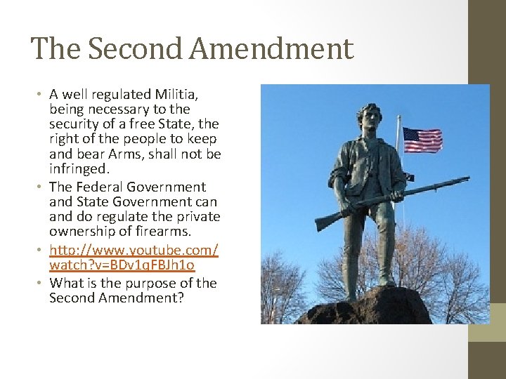 nd The Bill of Rights 2 th and