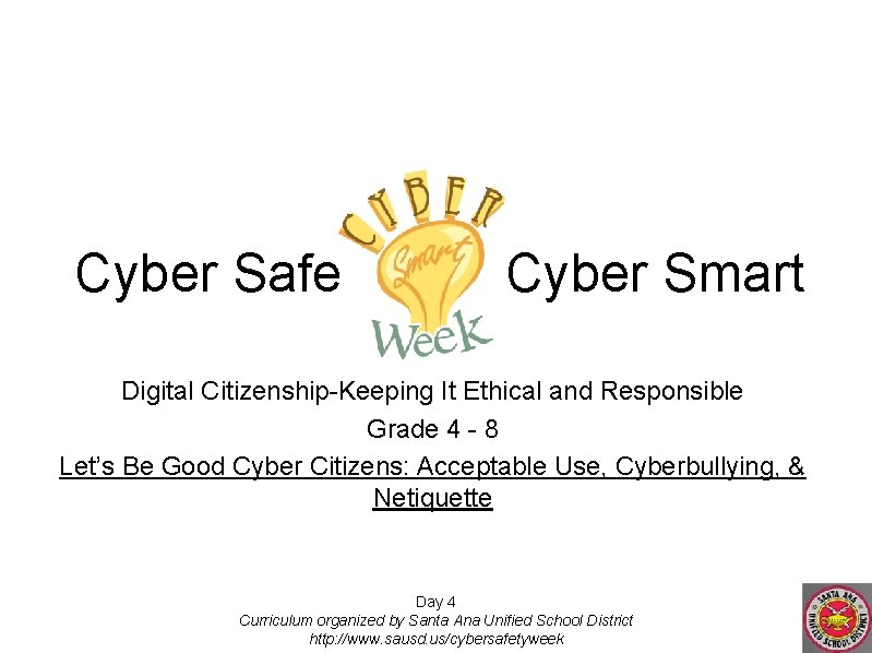 Cyber Safe Cyber Smart Digital CitizenshipKeeping It Ethical