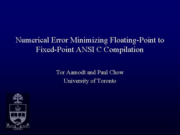 Numerical Error Minimizing FloatingPoint to FixedPoint ANSI C