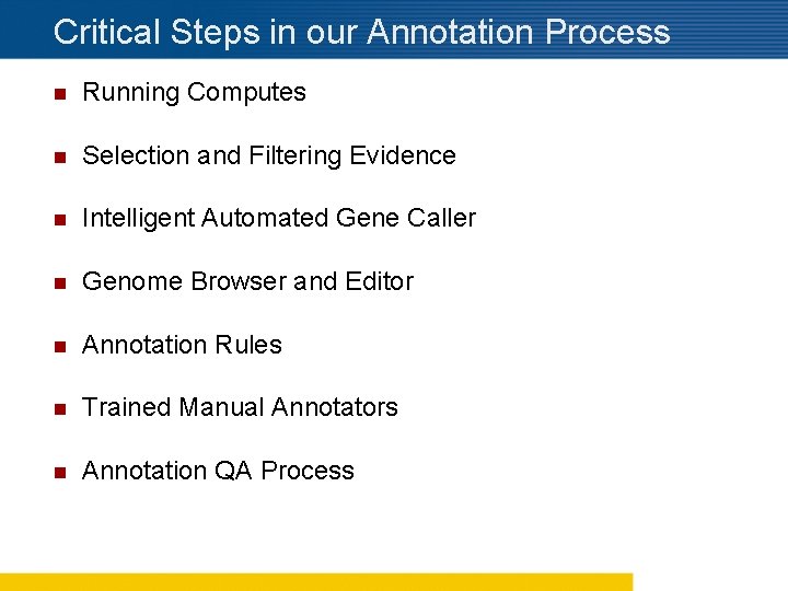 Manual Annotation of Human Genome at Broad Institute