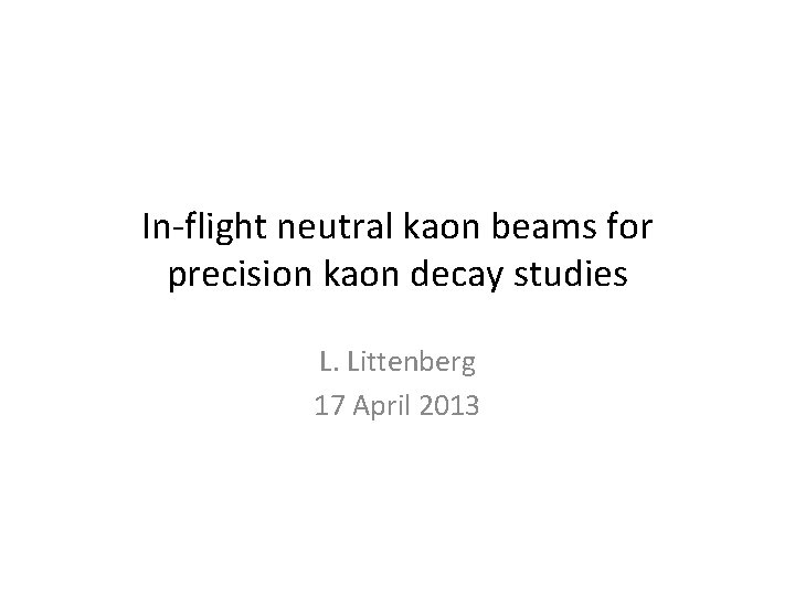 Inflight neutral kaon beams for precision kaon decay