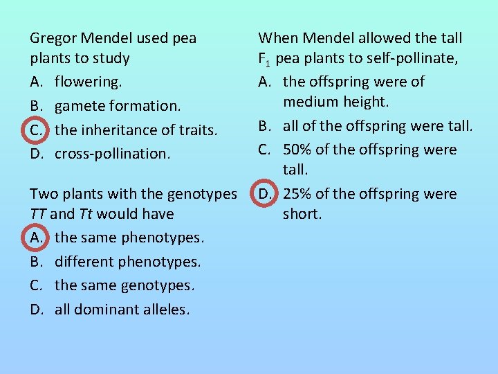 MEIOSIS PUNNETT SQUARES AND PEDIGREES Identify the mode